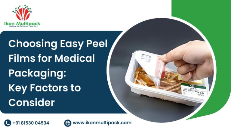 Easy Peel Films for Medical Packaging